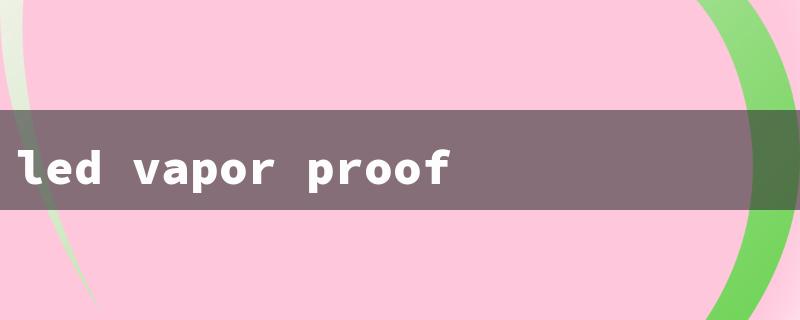 led vapor proof light fixture | LED light website