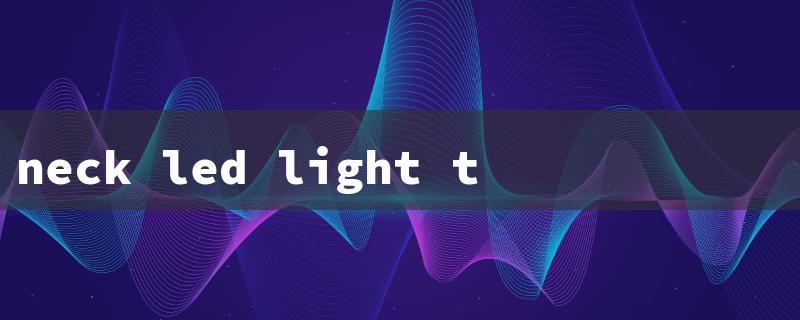 neck led light therapy | LED light website