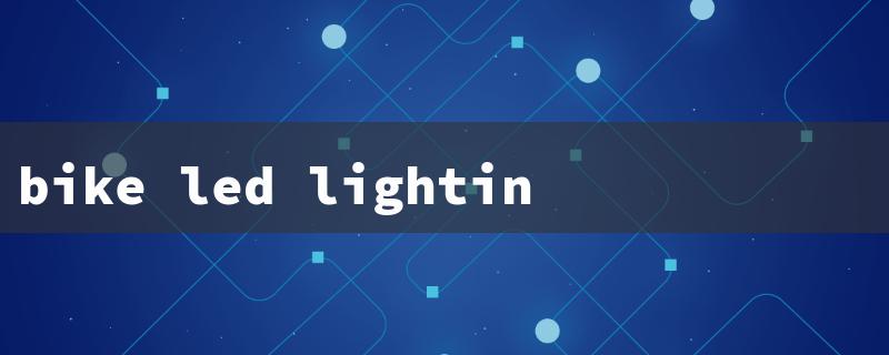 bike led lighting | LED light website