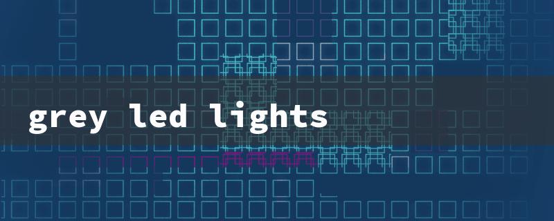 grey led lights（Grey LED Light Bed） | LED light website