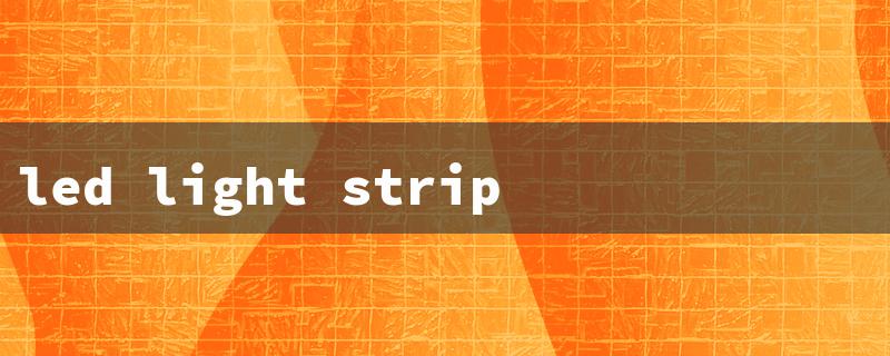 led light strip flickering（LED Strip Flashing） | LED light website