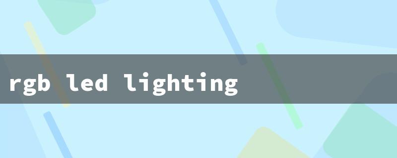 rgb led lighting（RGB LED Pro Kit） | LED light website