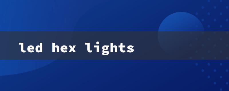 led hex lights（Hex LED Garage Lights） | LED light website