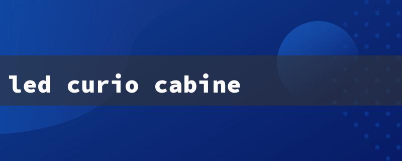 led curio cabinet lighting（LED Display Cabinet Light） | LED light website