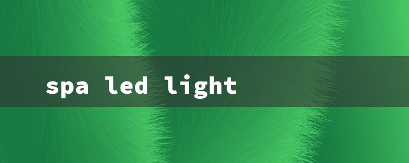 spa led light | LED light website