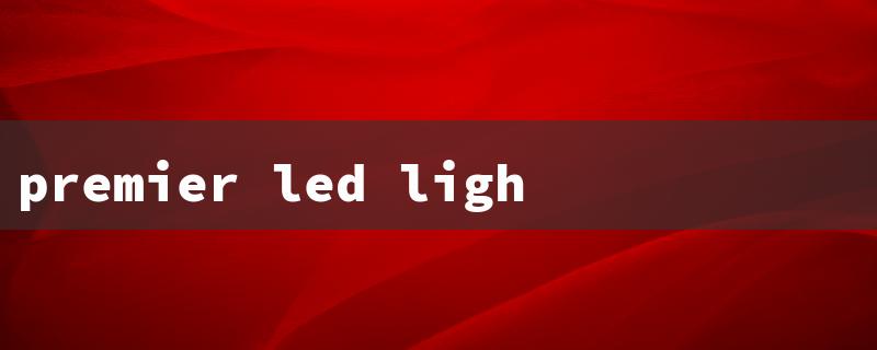 premier led lights | LED light website