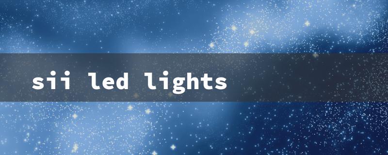 sii led lights | LED light website