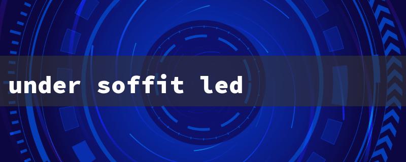 under soffit led lighting（Soffit LED Strip Light） | LED light website