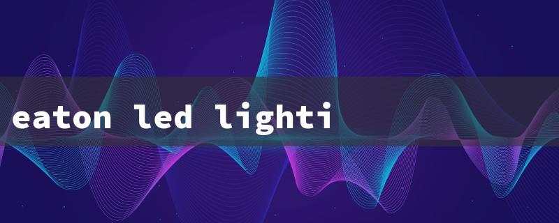 eaton led lighting catalogue | LED light website